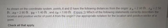 Solved As shown on the coordinate system, points A and B | Chegg.com