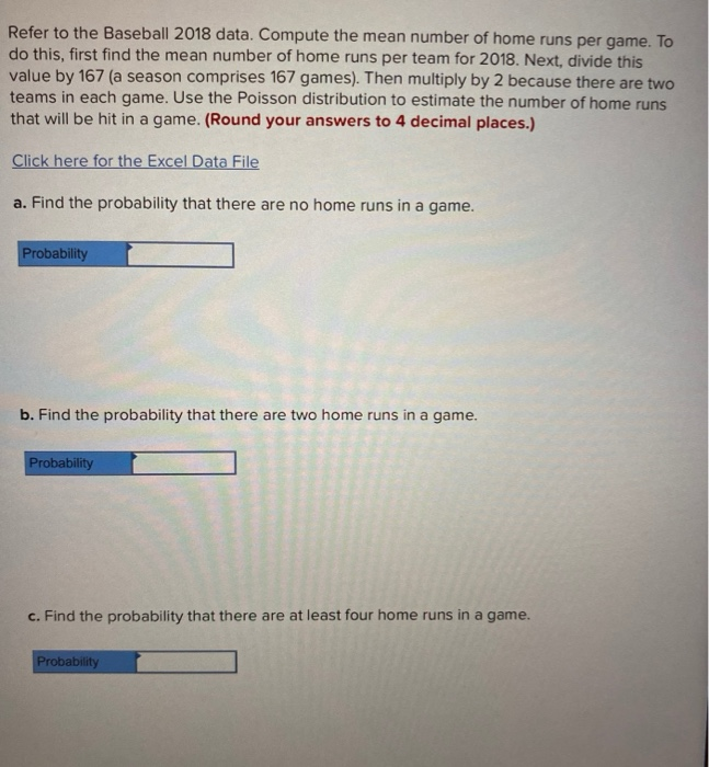 Solved Refer to the Baseball 2018 data. Compute the mean | Chegg.com