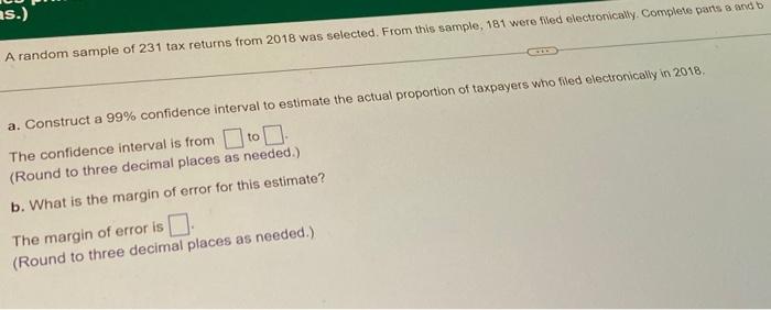 Solved A random sample of 231 tax returns from 2018 was | Chegg.com
