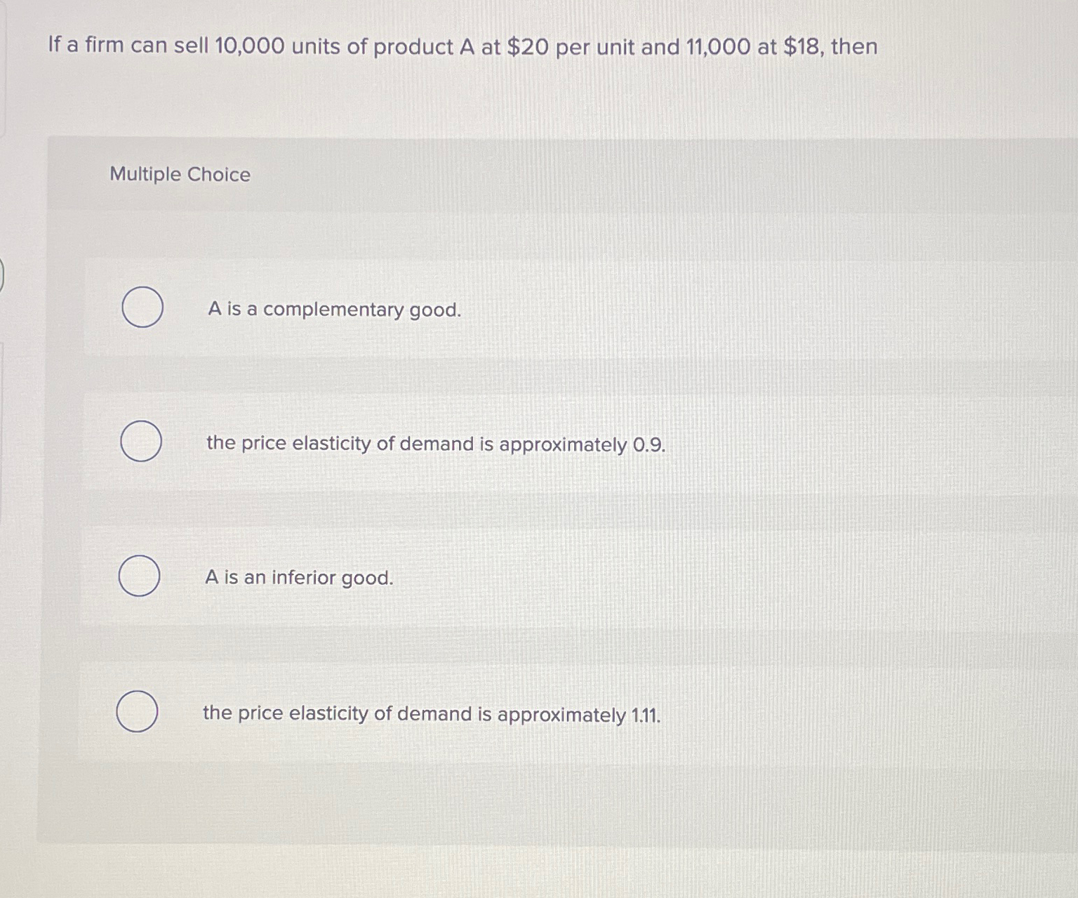 Solved If a firm can sell 10,000 ﻿units of product A ﻿at $20 | Chegg.com