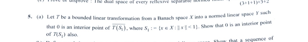 Solved (a) ﻿Let T ﻿be a bounded linear transformation from a | Chegg.com