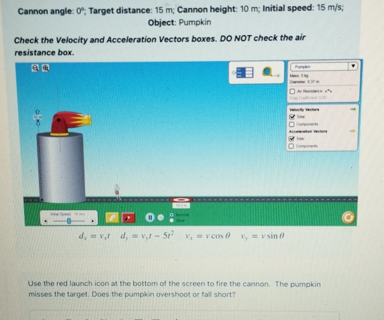Solved Cannon angle: 00; Target distance: 15m; Cannon | Chegg.com