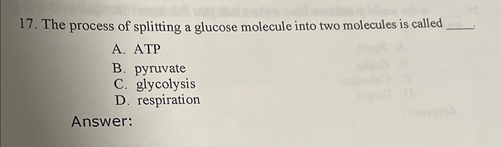Solved The process of splitting a glucose molecule into two | Chegg.com