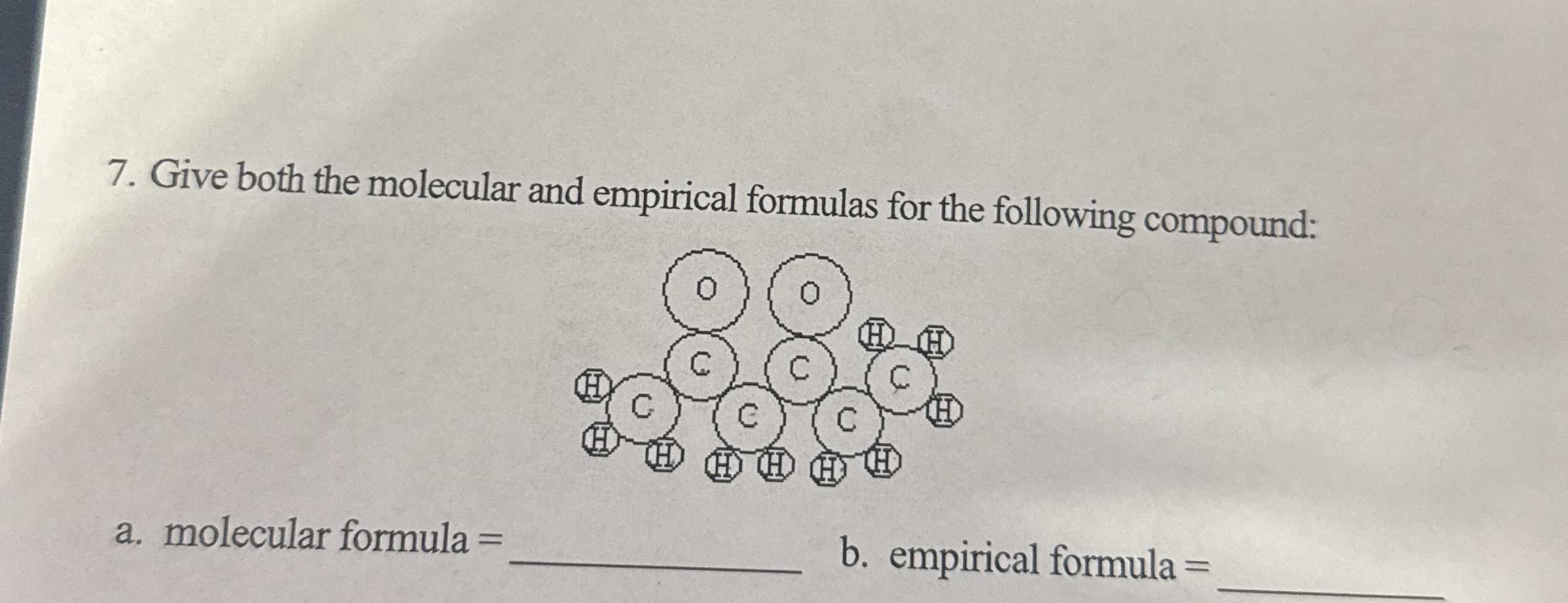 Solved Give both the molecular and empirical formulas for | Chegg.com