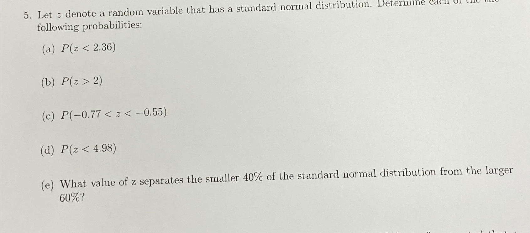 Let z ﻿denote a random variable that has a standard | Chegg.com