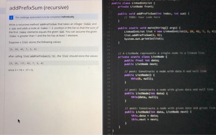 Solved addPrefixSum (recursive) public class Linkedintlist ( | Chegg.com