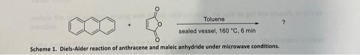 Solved sealed vessel, 160∘C,6 min Toluene Scheme 1. | Chegg.com