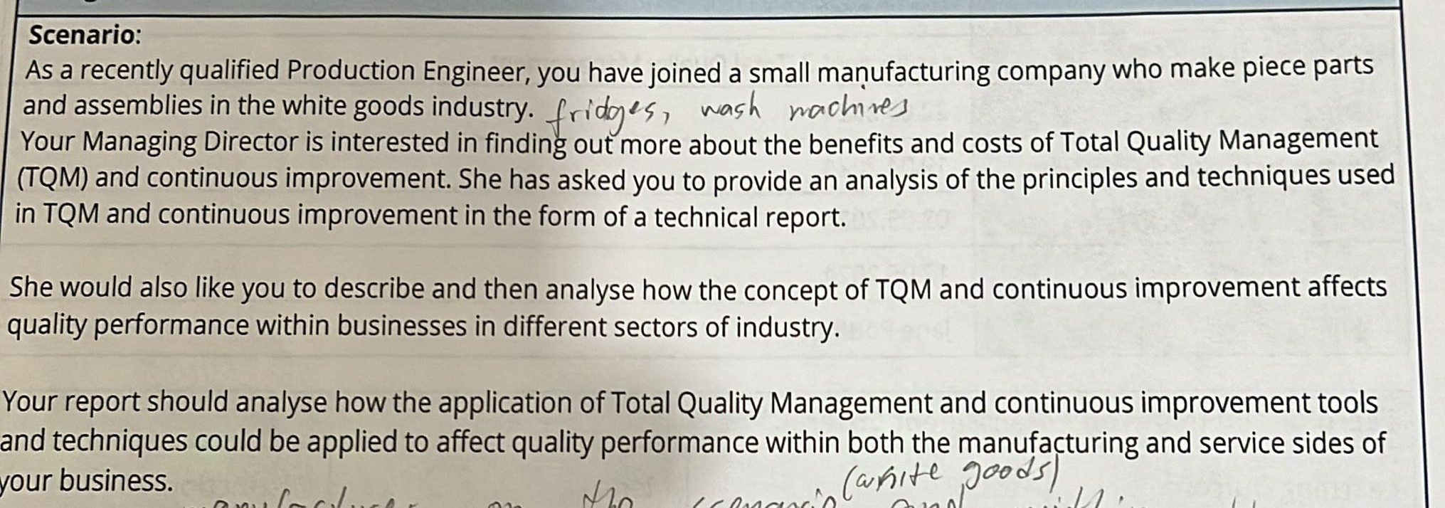 Solved Scenario:As a recently qualified Production Engineer, | Chegg.com