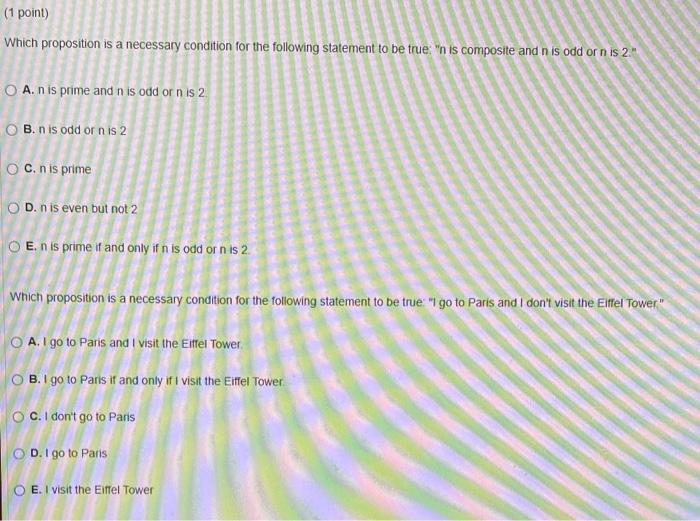 Solved Problem 9. (1 point) Which proposition is a necessary | Chegg.com