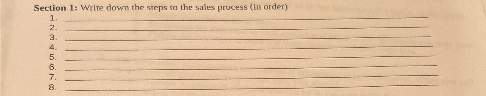 Solved Section 1: Write down the steps to the sales process | Chegg.com