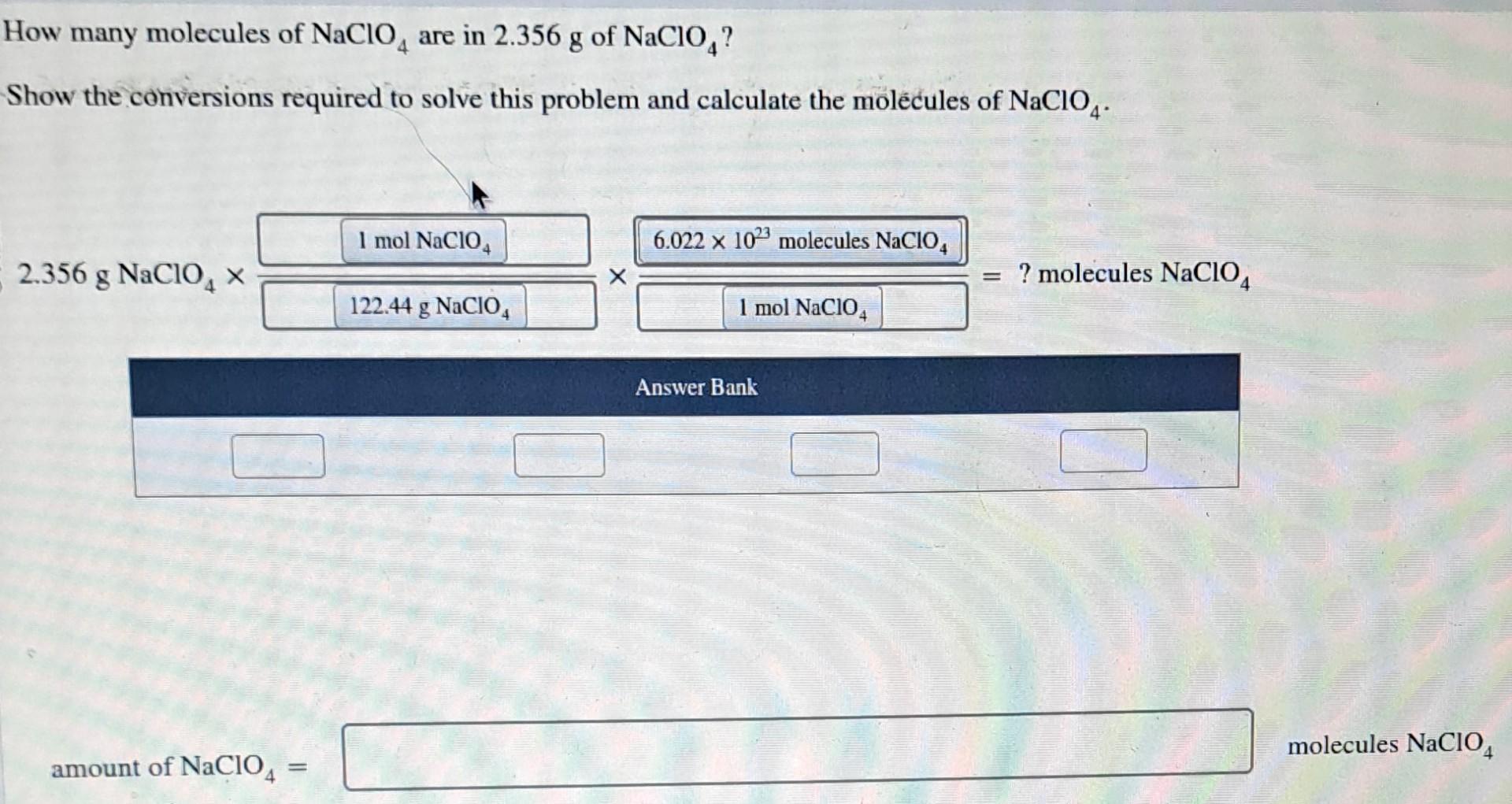 Solved How many molecules of NaClO are in 2.356 g of | Chegg.com