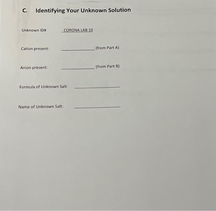 C. Identifying Your Unknown Solution Unknown ID# | Chegg.com