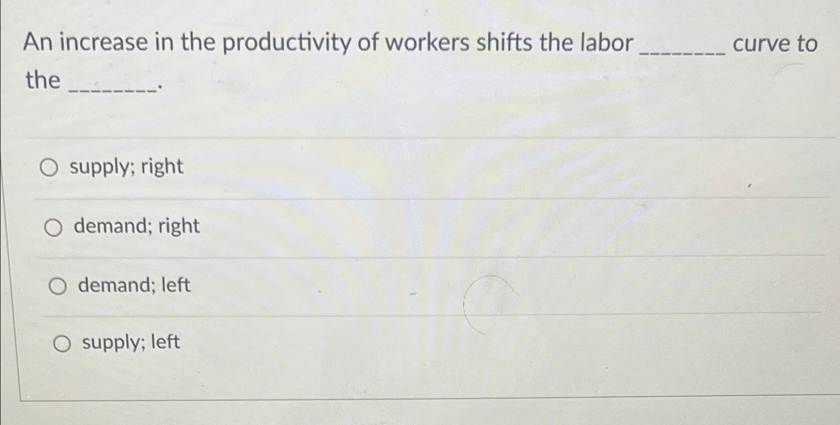 Solved An increase in the productivity of workers shifts the | Chegg.com