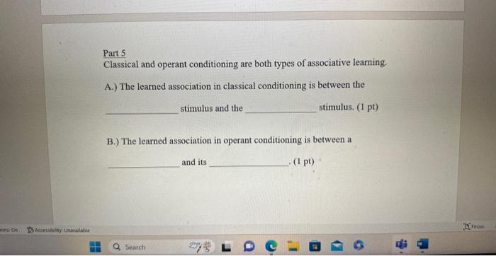 Solved Part 5 Classical and operant conditioning are both | Chegg.com