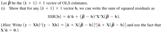 Solved Let hat(β) ﻿be the (k+1)×1 ﻿vector of OLS | Chegg.com