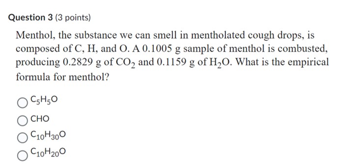 Solved Question 3 (3 ﻿points)Menthol, the substance we can | Chegg.com
