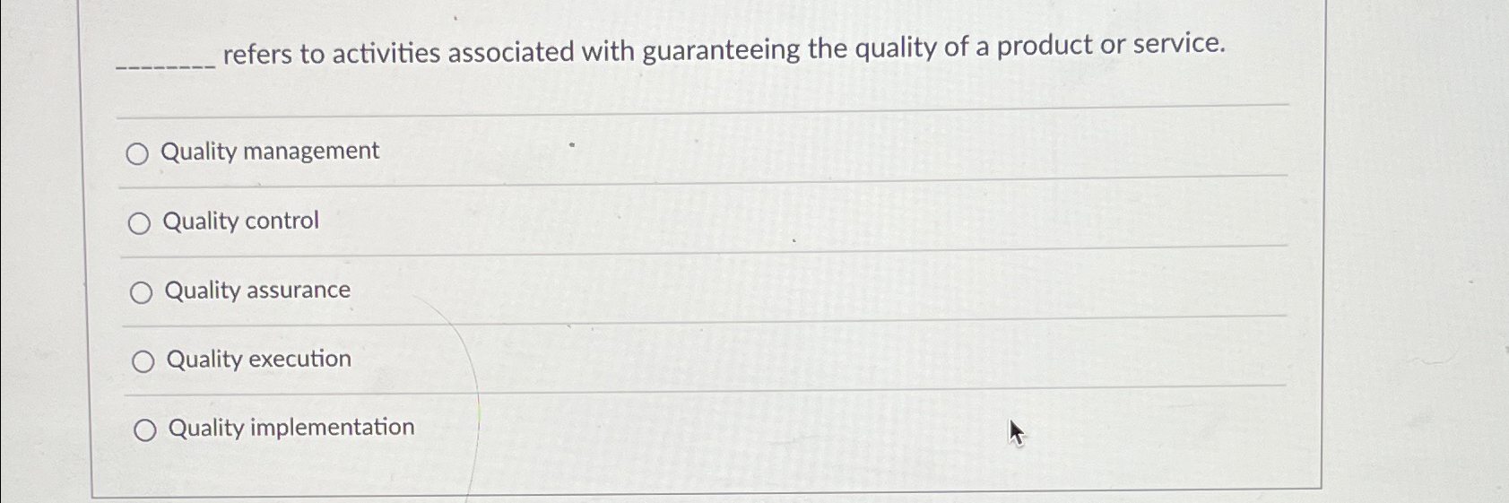 Solved refers to activities associated with guaranteeing the | Chegg.com