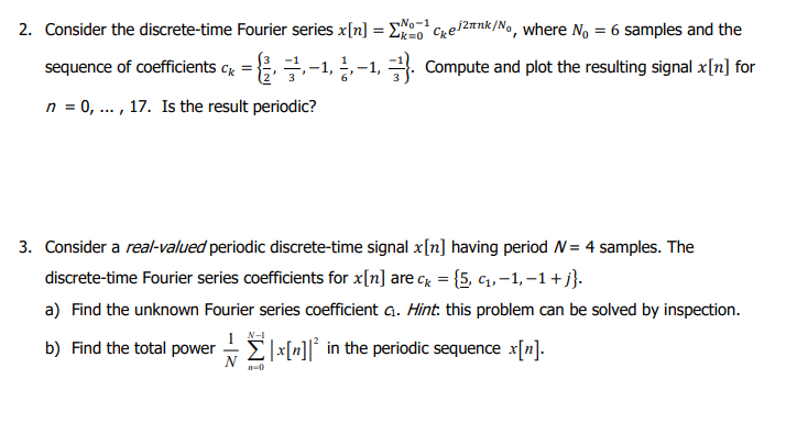 Solved Consider the discrete-time Fourier series | Chegg.com