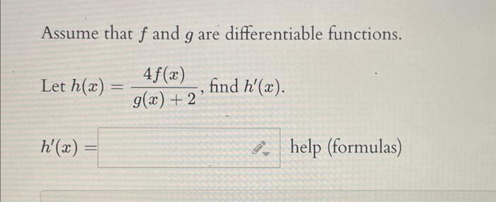 Solved Assume that f and g are differentiable functions. Let | Chegg.com