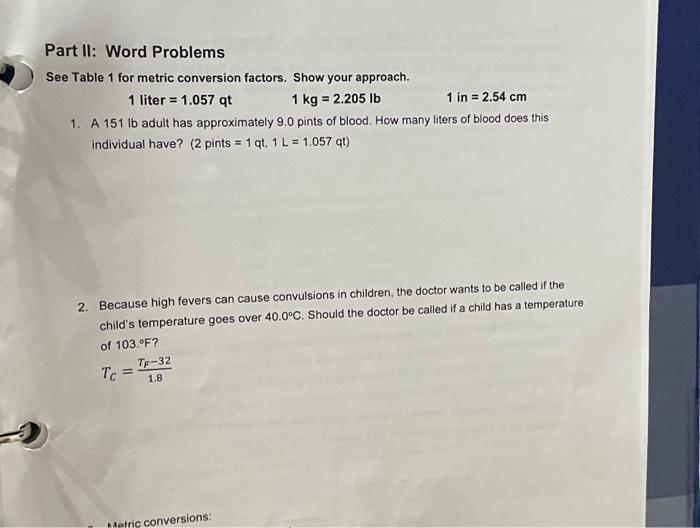 Solved Part II: Word Problems See Table 1 for metric | Chegg.com
