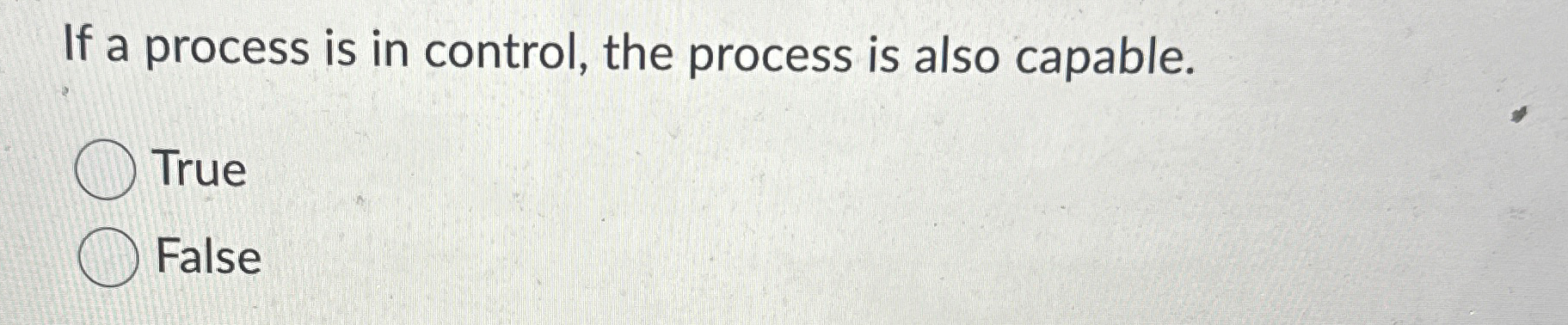 Solved If a process is in control, the process is also | Chegg.com