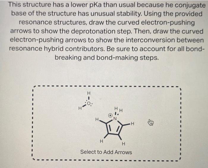 Solved This structure has a lower pKa than usual because he | Chegg.com