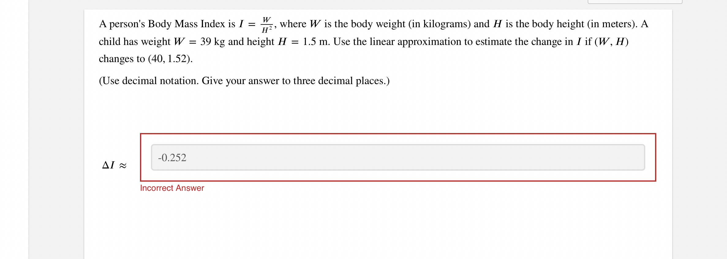 Solved by an EXPERT A person's Body Mass Index is I=WH2, ﻿where W ﻿is the | Chegg.com