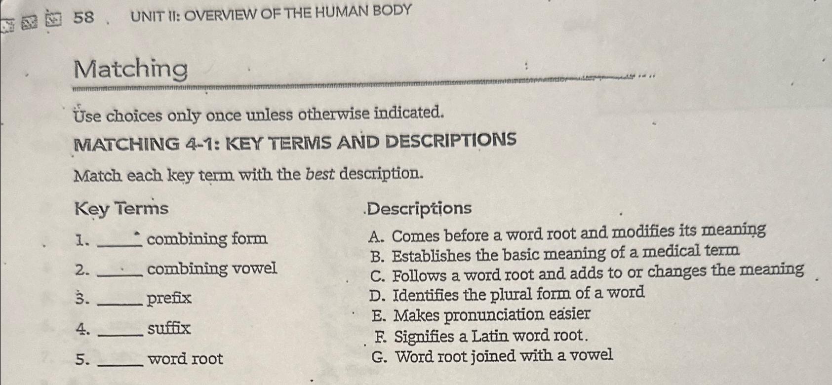 Solved UNIT II: OVERVIEW OF THE HUMAN BODYMatchingÚse | Chegg.com