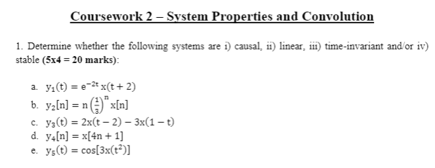 Solved Coursework 2 - ﻿System Properties and | Chegg.com