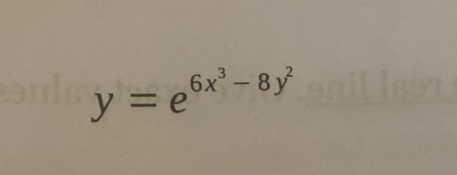 Solved Find all critical values of the function y=e6x3-8y2 | Chegg.com
