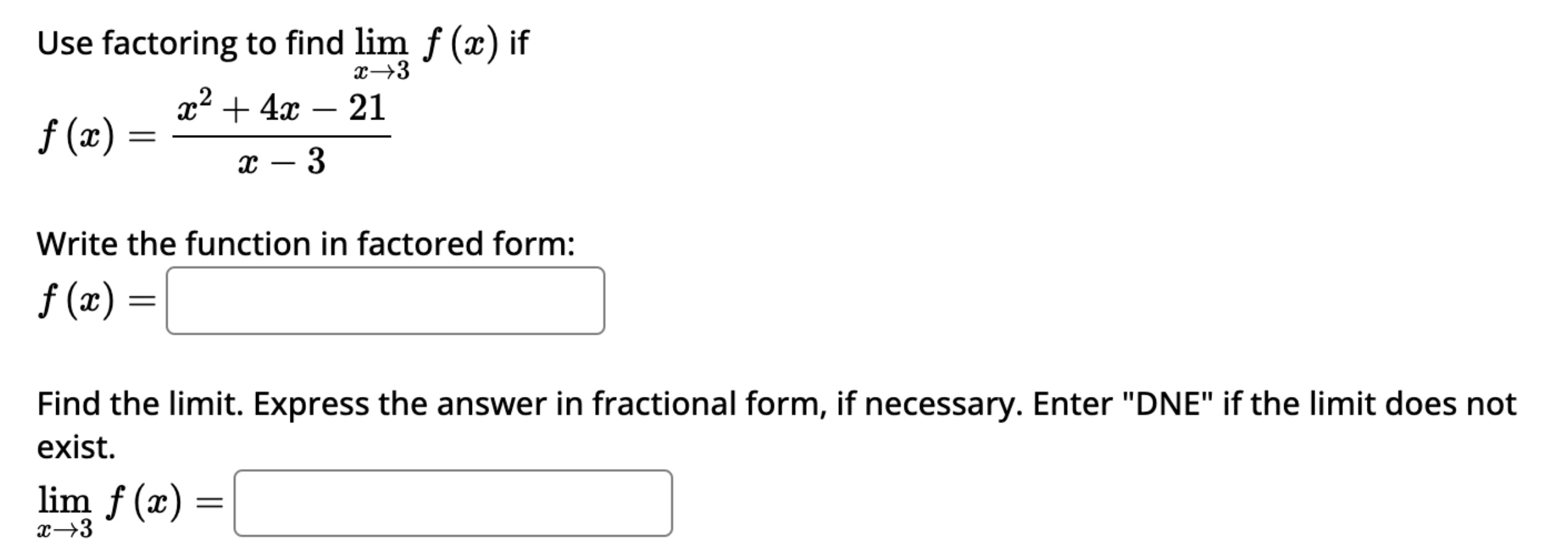 Solved Use factoring to find limx→3f(x) | Chegg.com