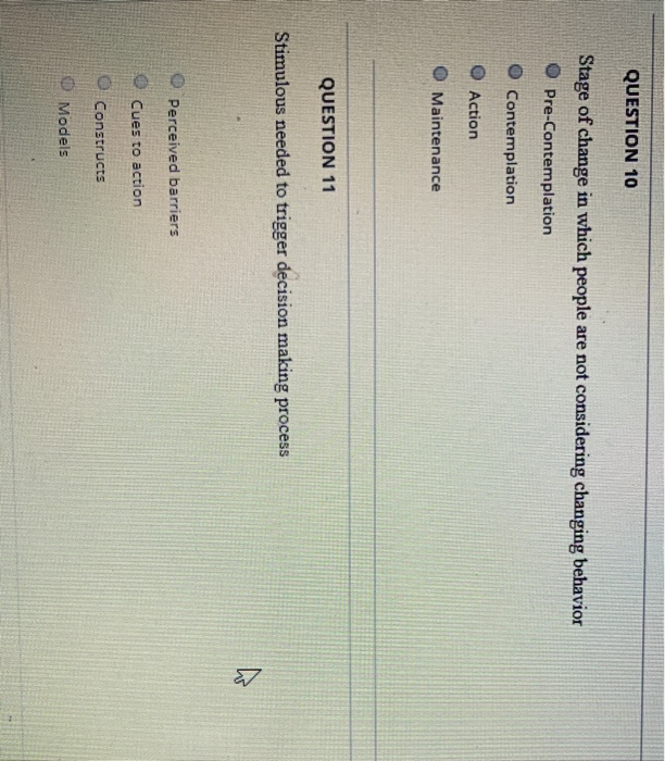 Solved QUESTION 10 Stage of change in which people are not | Chegg.com