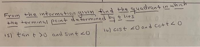 Solved From the information given find the quadrant in which | Chegg.com