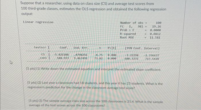 Solved Suppose that a researcher, using data on class size | Chegg.com