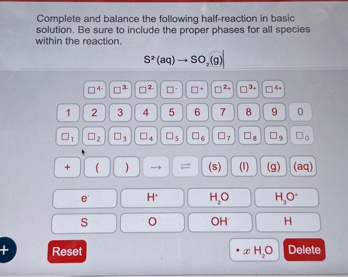 Solved + Complete and balance the following half-reaction in | Chegg.com