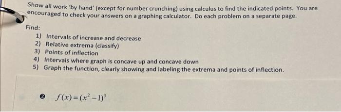 Solved Show all work 'by hand' (except for number crunching) | Chegg.com