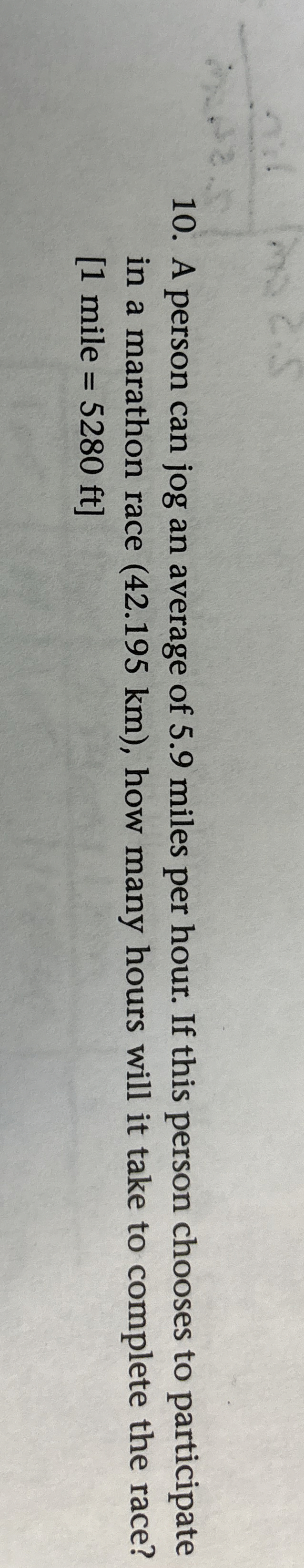 Solved A person can jog an average of 5.9 ﻿miles per hour. | Chegg.com