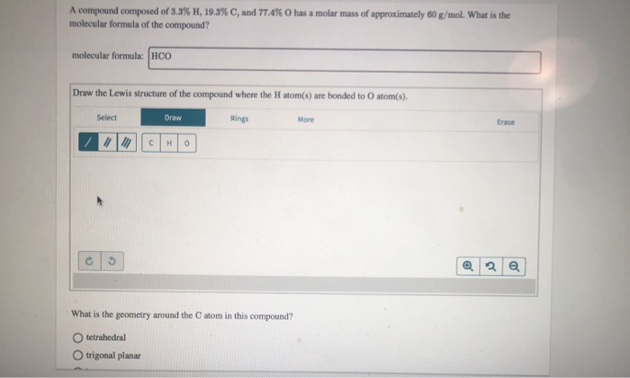 Solved A compound composed of 3.3% H, 19.3% C, and 77.4% O | Chegg.com