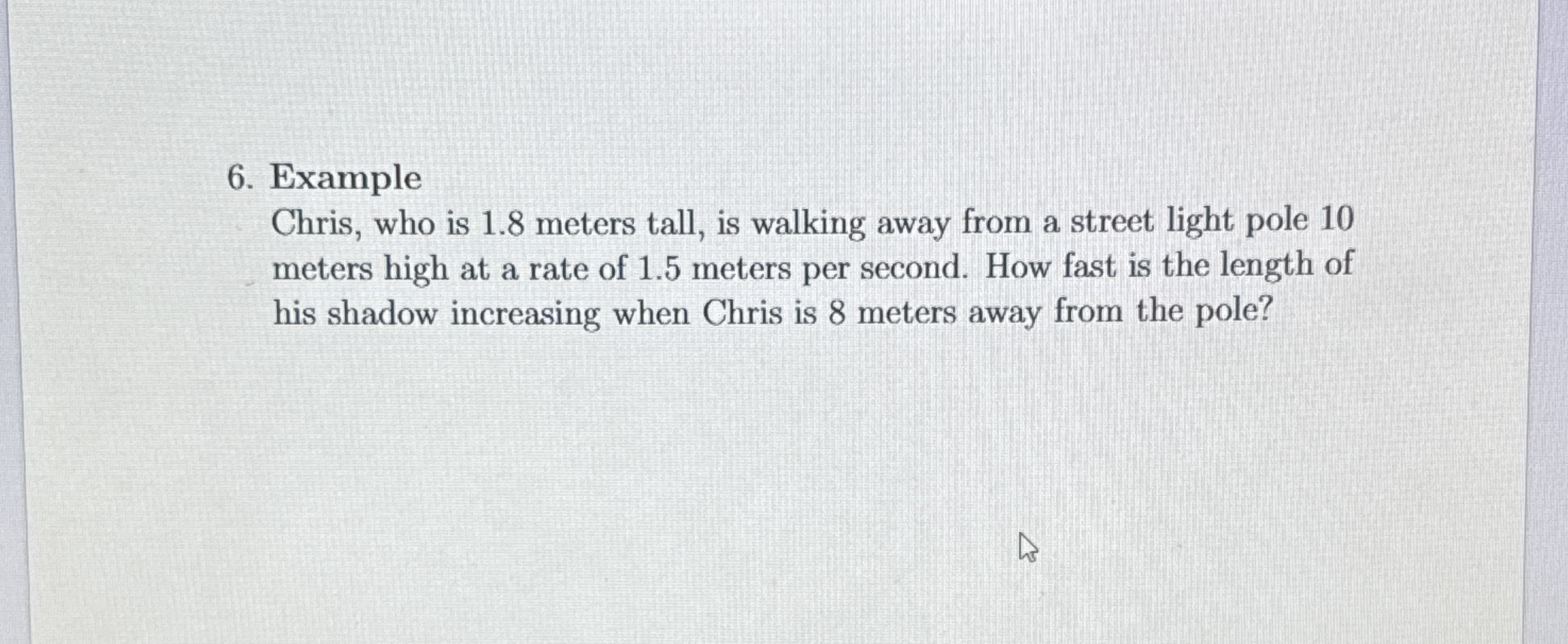 Solved ExampleChris, who is 1.8 ﻿meters tall, is walking | Chegg.com