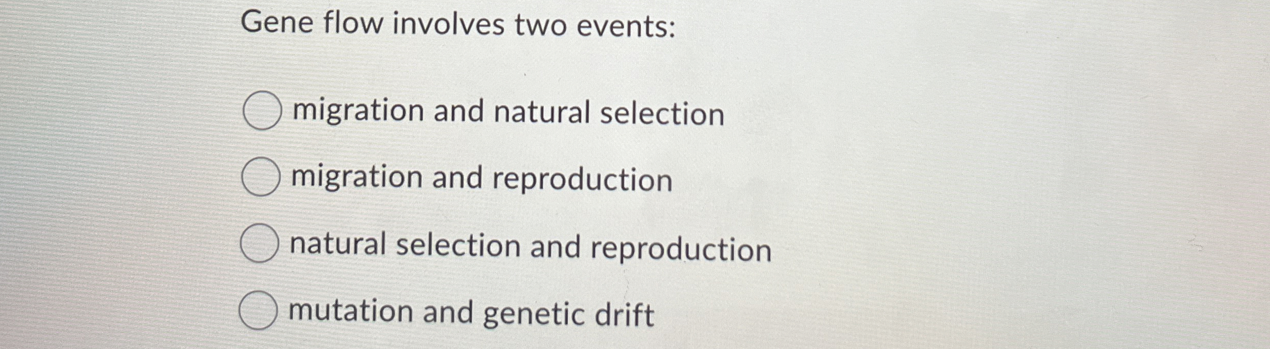 Solved Gene flow involves two events:migration and natural | Chegg.com