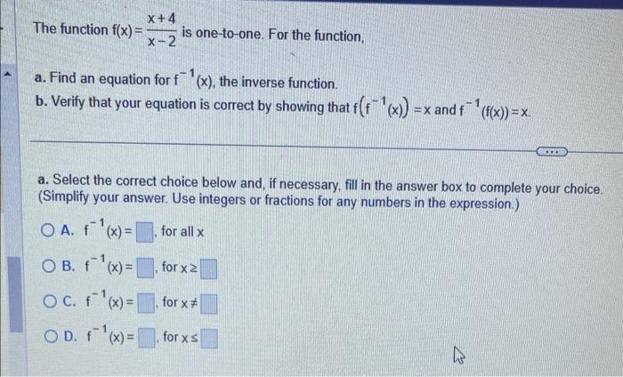 Solved The function f(x)=x−2x+4 is one-to-one. For the | Chegg.com