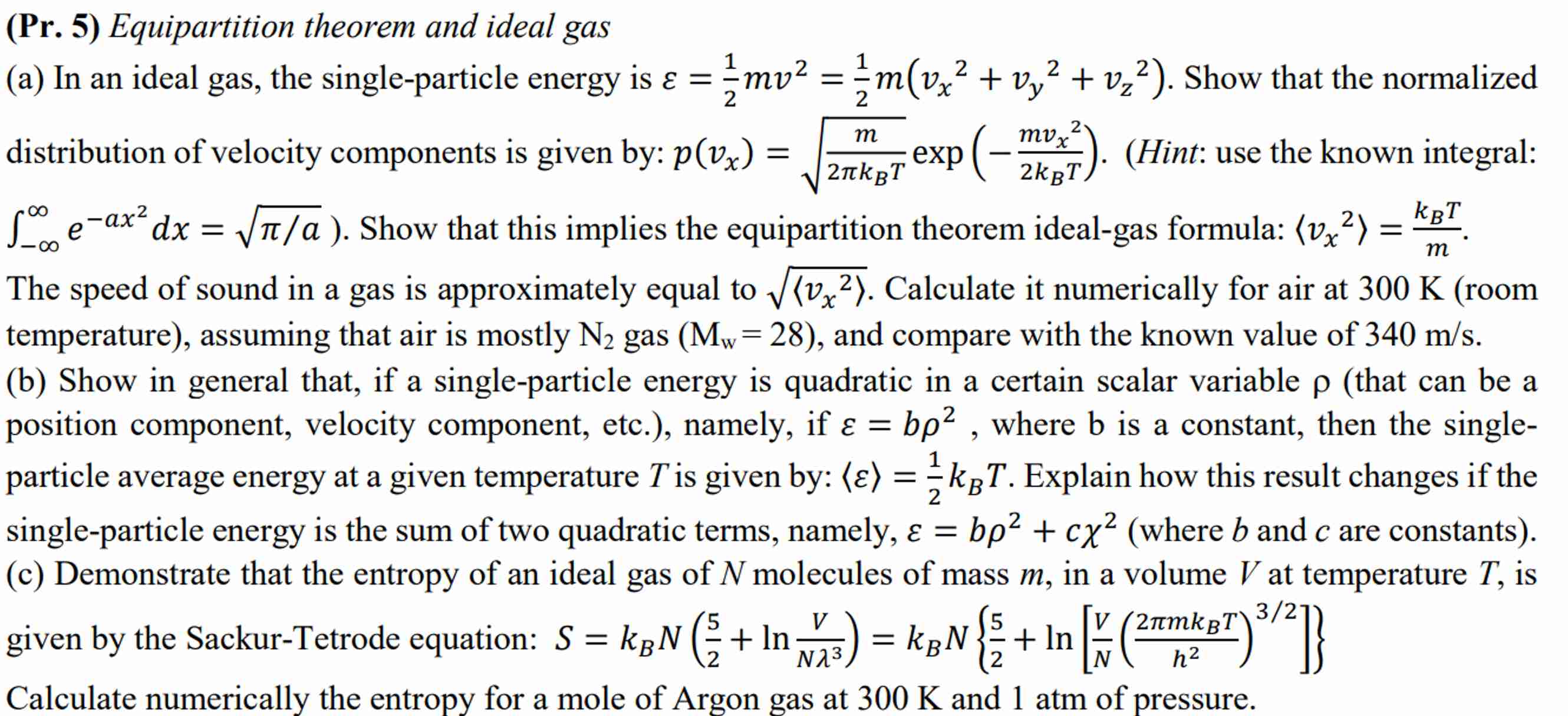 Solved (Pr. 5) ﻿Equipartition theorem and ideal gas(a) ﻿In | Chegg.com
