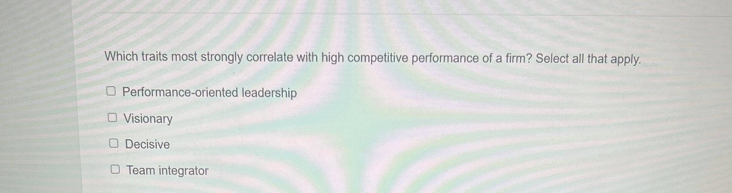 Solved Which traits most strongly correlate with high | Chegg.com
