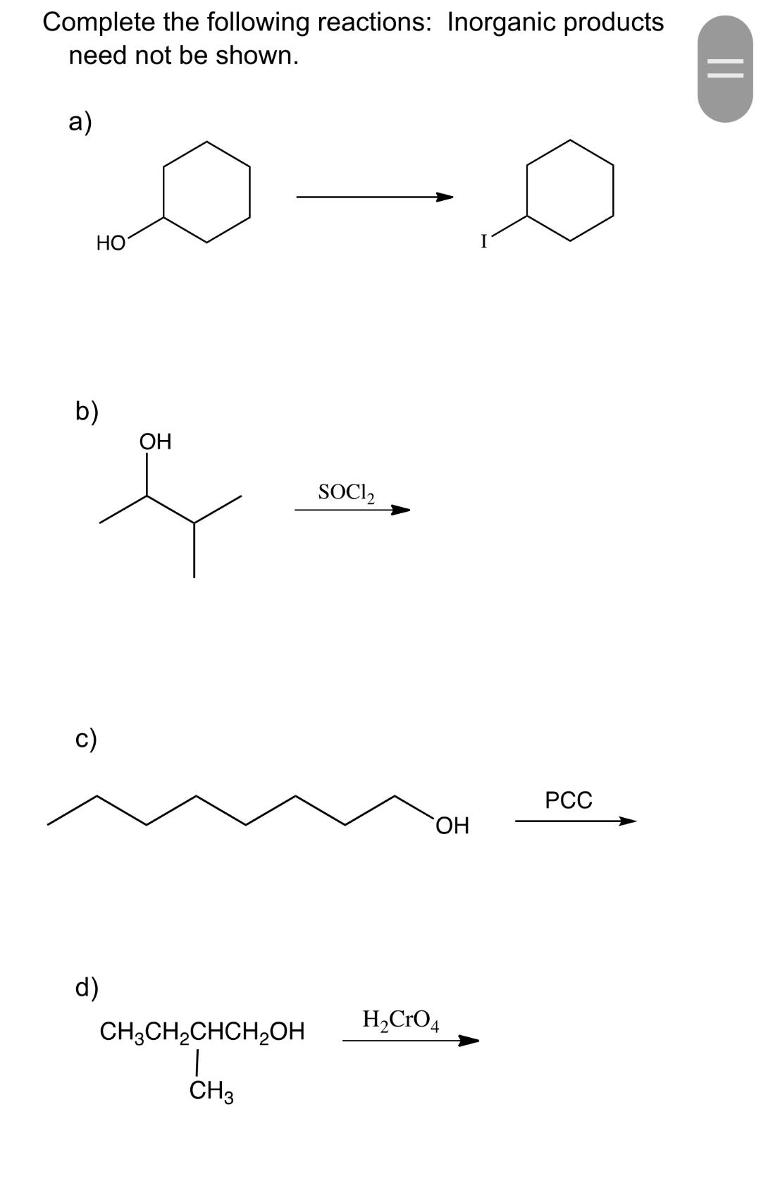 Solved Complete the following reactions: Inorganic products | Chegg.com