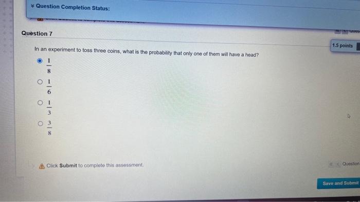 Solved In an experiment to toss three coins, what is the | Chegg.com