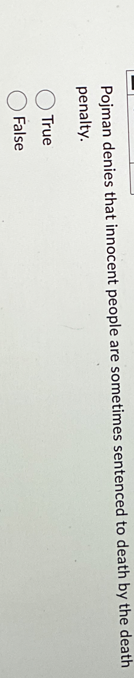 Solved Pojman denies that innocent people are sometimes | Chegg.com