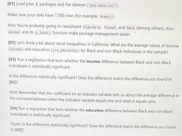 Solved [01] Load your R packages and the dataset | Chegg.com
