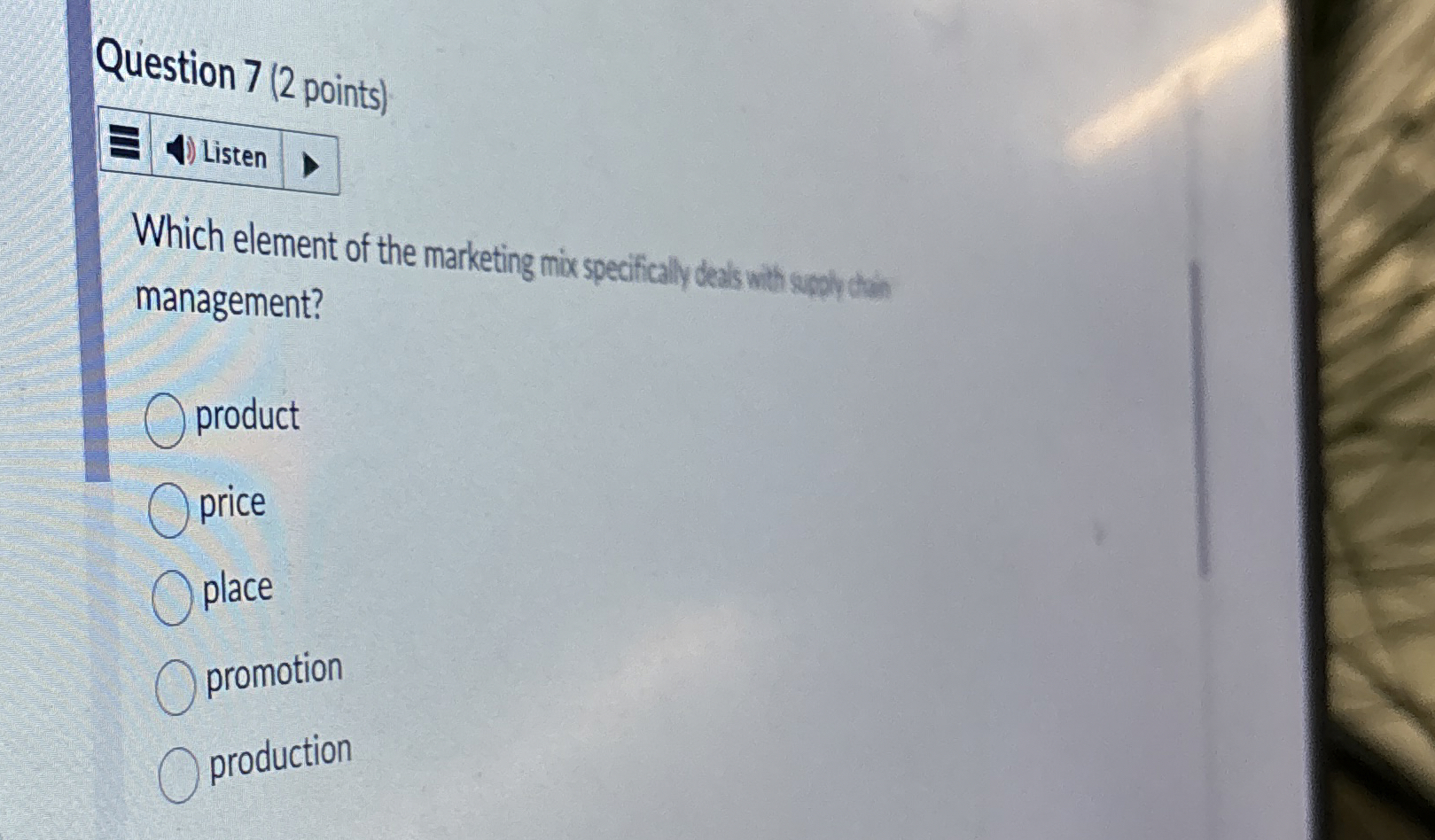 Solved Question 7 (2 ﻿points)Which element of the marketing | Chegg.com