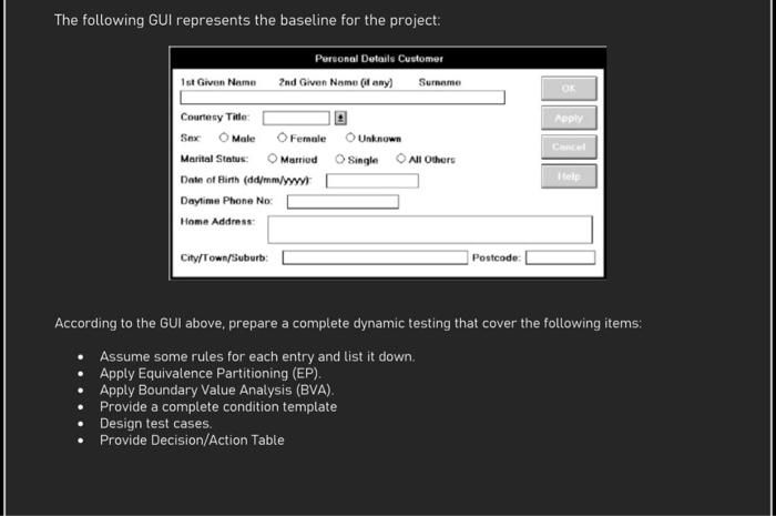 Solved The following GUI represents the baseline for the | Chegg.com