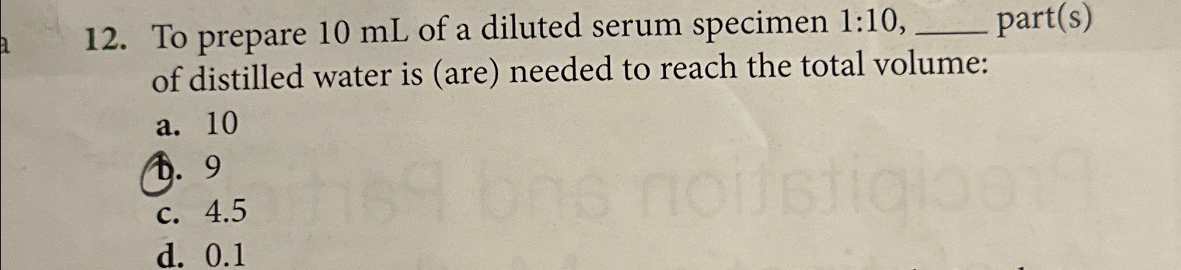 Solved To prepare 10mL ﻿of a diluted serum specimen | Chegg.com